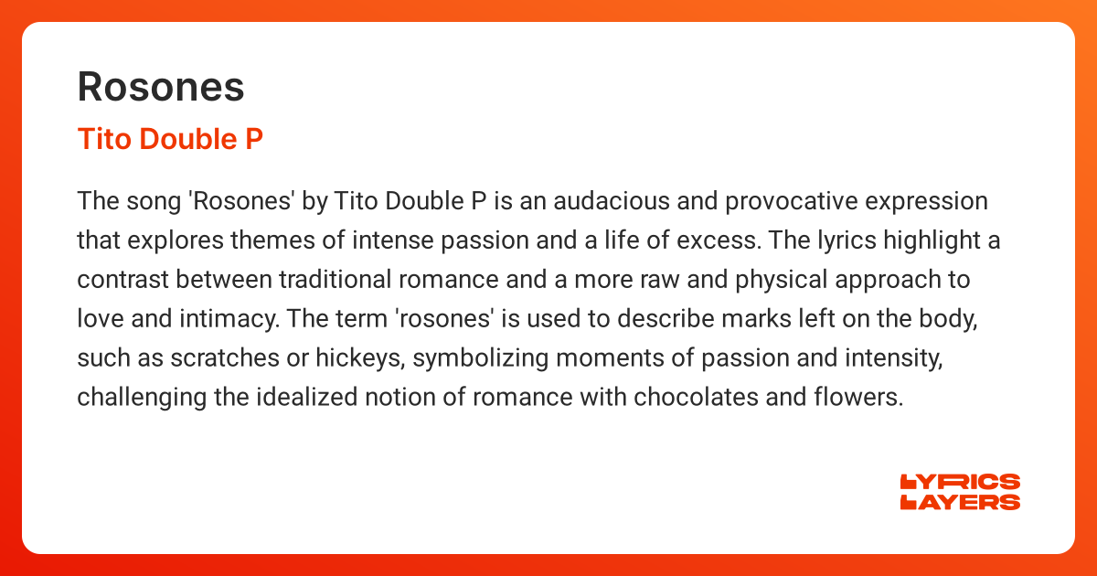 Meaning of ROSONES (Tito Double P)