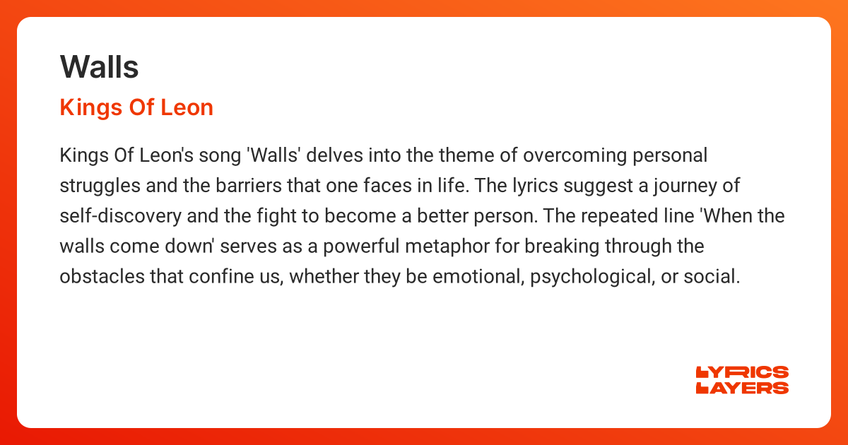 Meaning of WALLS (Kings Of Leon)