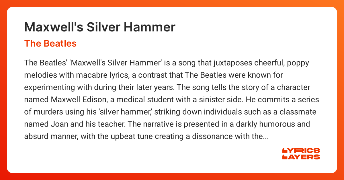 Meaning of MAXWELL'S SILVER HAMMER (The Beatles)