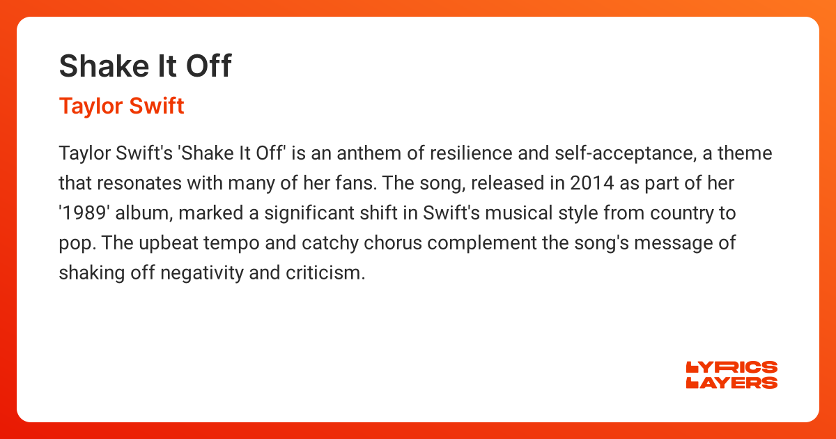 Meaning of SHAKE IT OFF (Taylor Swift)