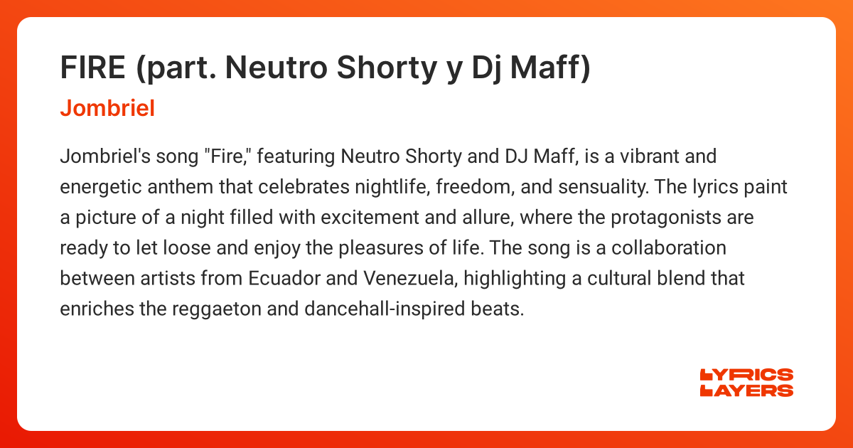 Fire (part. Neutro Shorty y Dj Maff) (Lyrics in English) - Jombriel