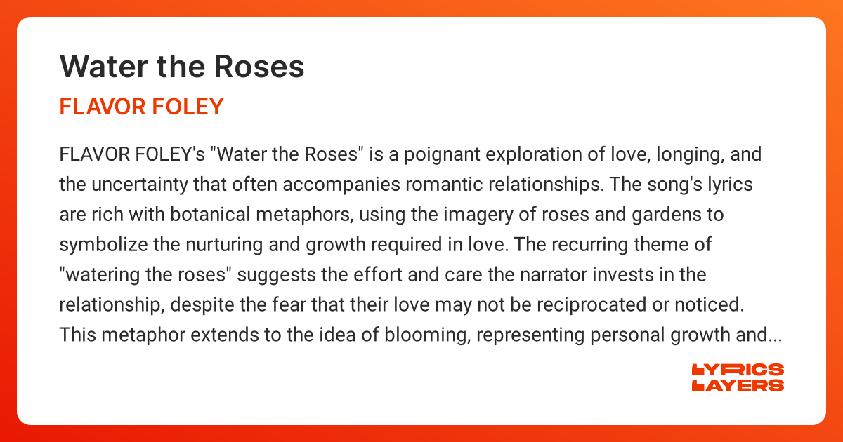 Meaning of WATER THE ROSES (FLAVOR FOLEY)