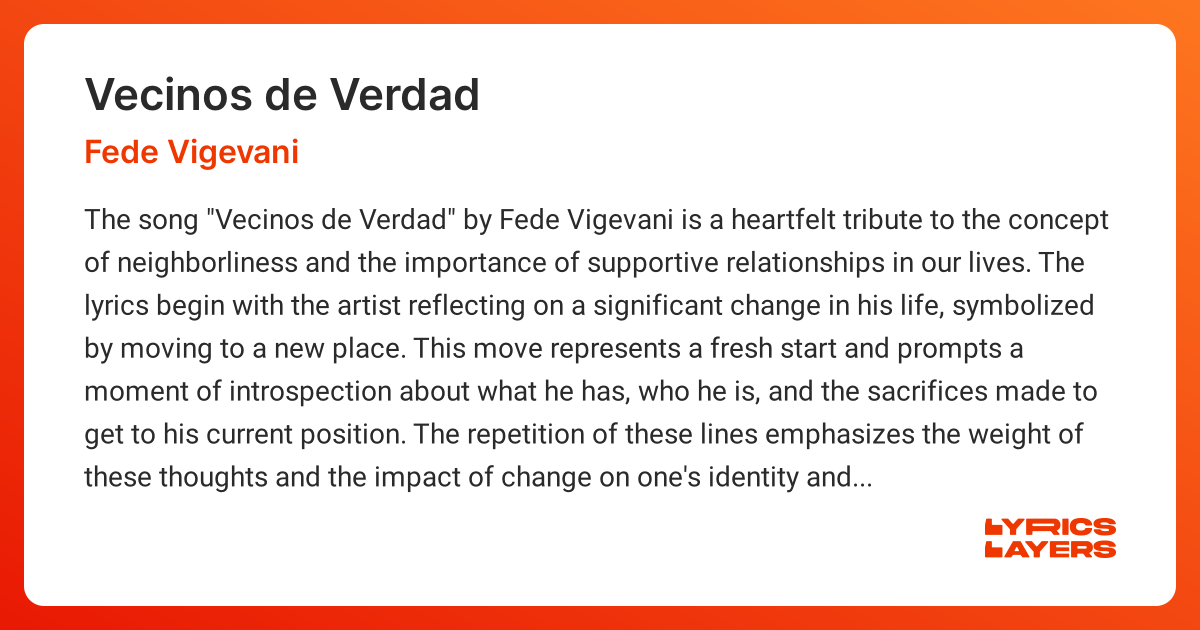 Meaning of VECINOS DE VERDAD (Fede Vigevani)