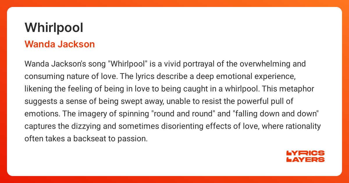 Meaning of WHIRLPOOL (Wanda Jackson)