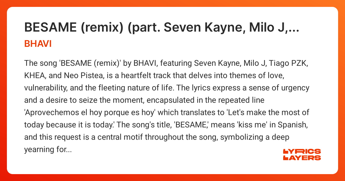 BESAME (remix) (part. Seven Kayne, Milo J, Tiago PZK, KHEA y Neo Pistea): Nederlandse vertaling ...