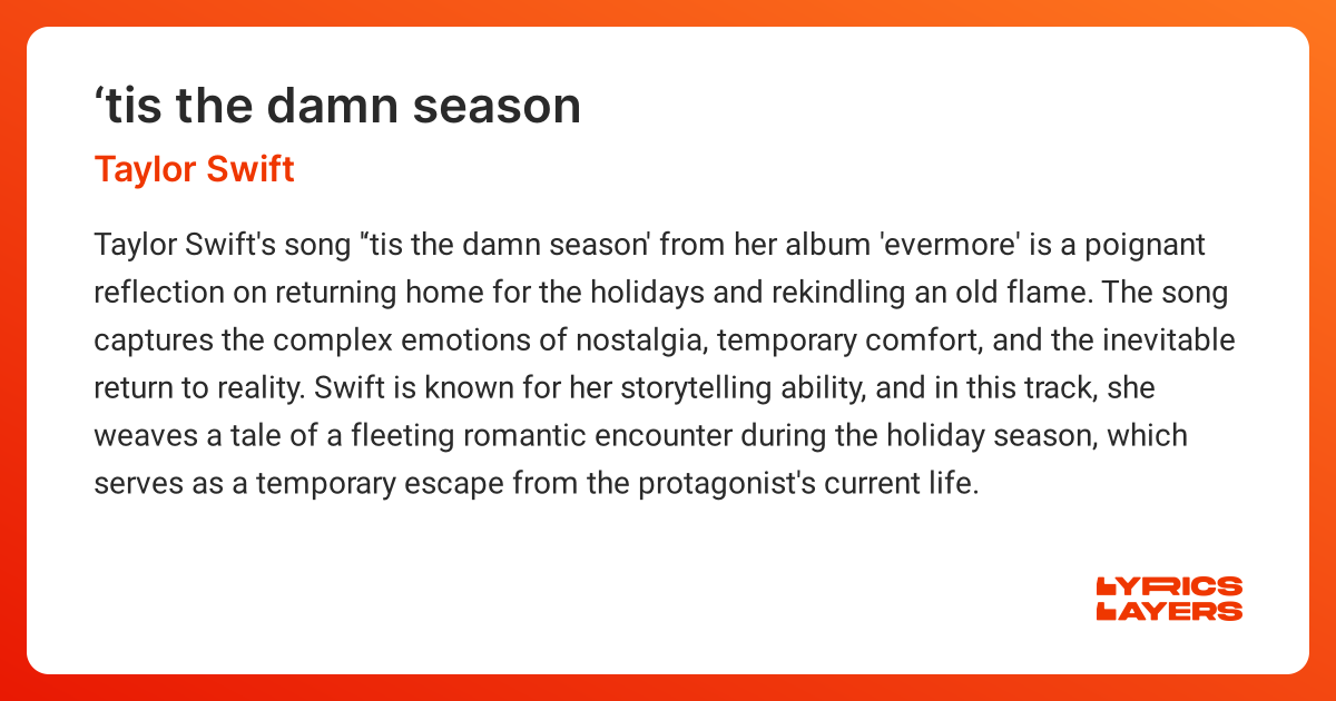 Meaning of ‘TIS THE DAMN SEASON (Taylor Swift)