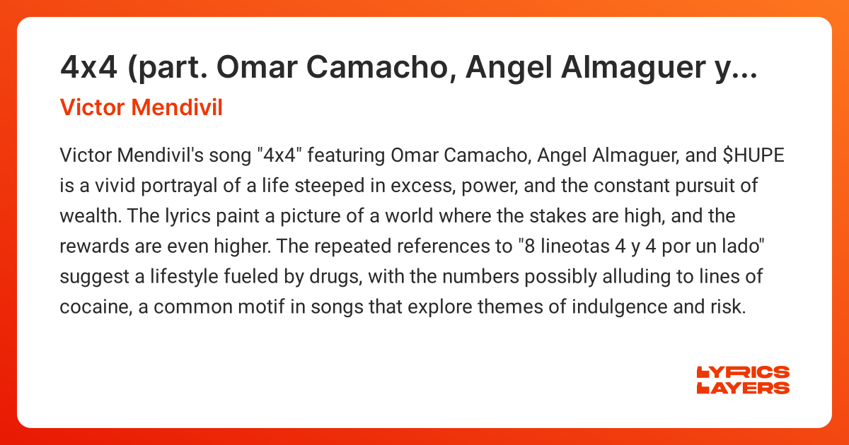 Meaning of 4x4 (part. Omar Camacho, Angel Almaguer y $HUPE) (Victor ...