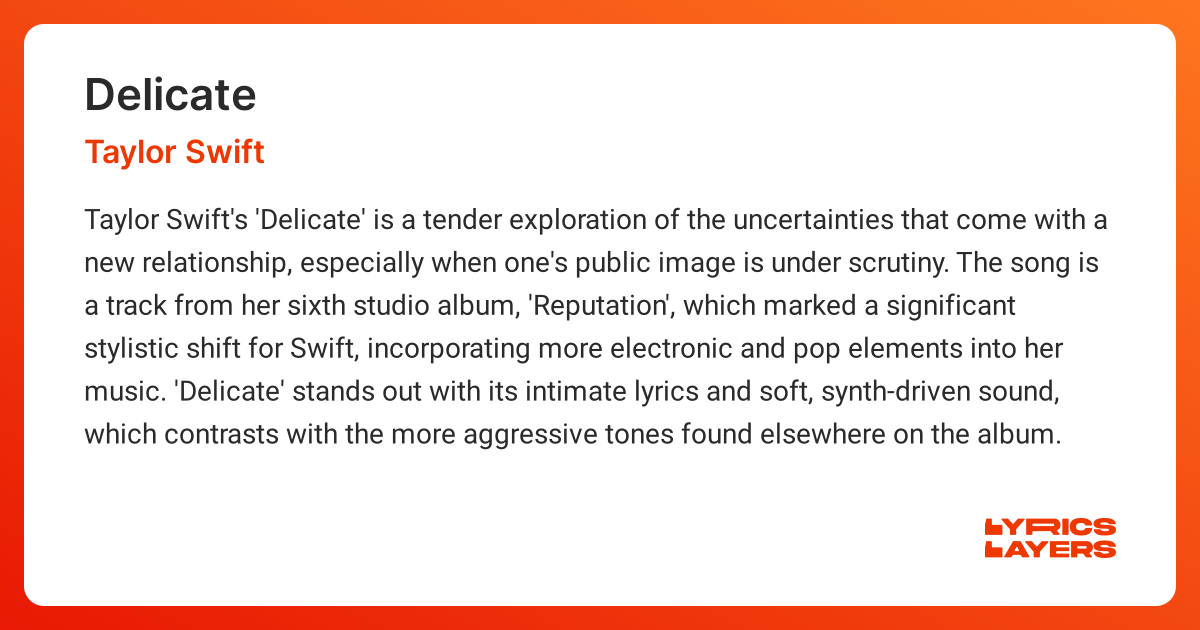 Meaning of DELICATE (Taylor Swift)