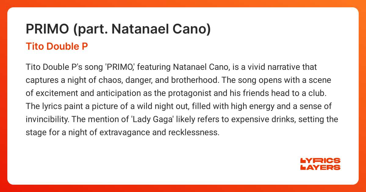 Meaning of PRIMO (PART. NATANAEL CANO) (Tito Double P)