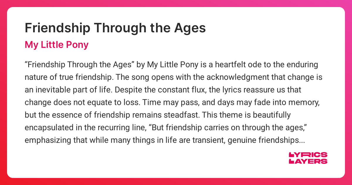 Meaning of FRIENDSHIP THROUGH THE AGES (My Little Pony)
