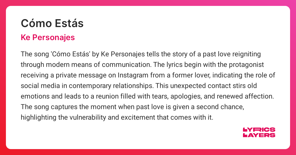 Meaning of CÓMO ESTÁS (Ke Personajes)