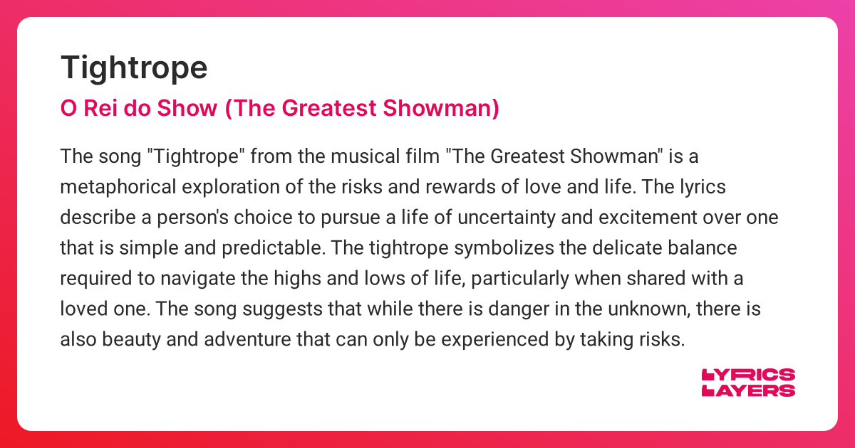 Meaning of TIGHTROPE (O Rei do Show (The Greatest Showman))