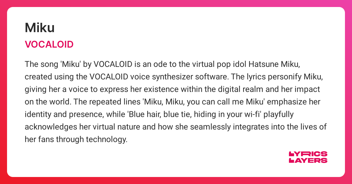 Meaning of MIKU (VOCALOID)