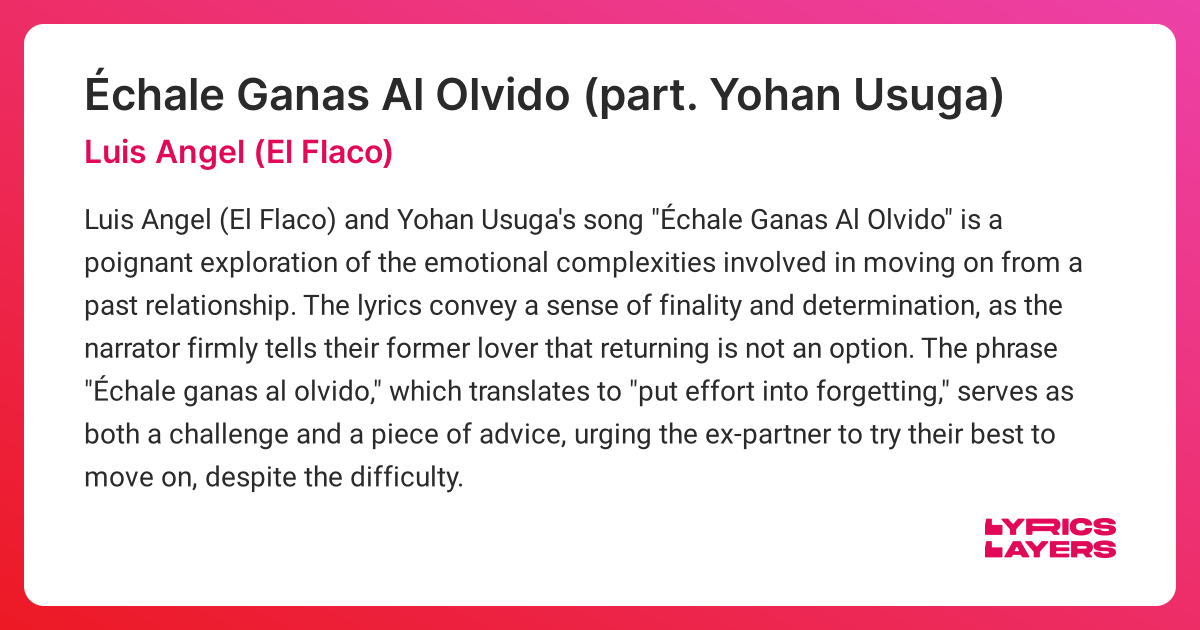 Échale Ganas Al Olvido (part. Yohan Usuga) (Lyrics in English) - Luis ...