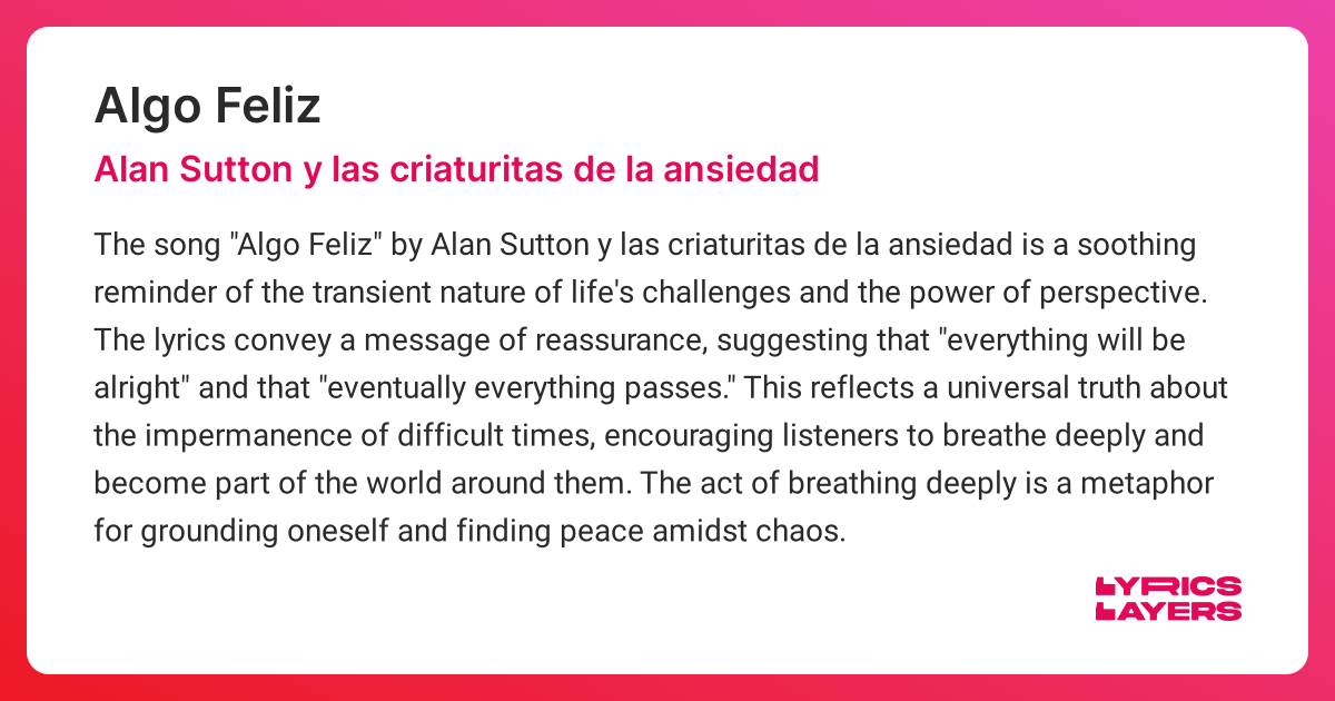 Meaning of ALGO FELIZ (Alan Sutton y las criaturitas de la ansiedad)