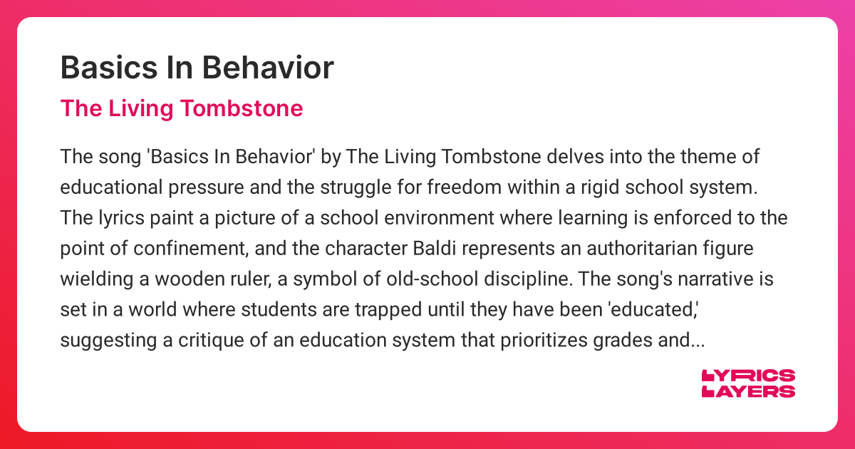 BASICS IN BEHAVIOR - The Living Tombstone - LYRICSLAYERS.COM
