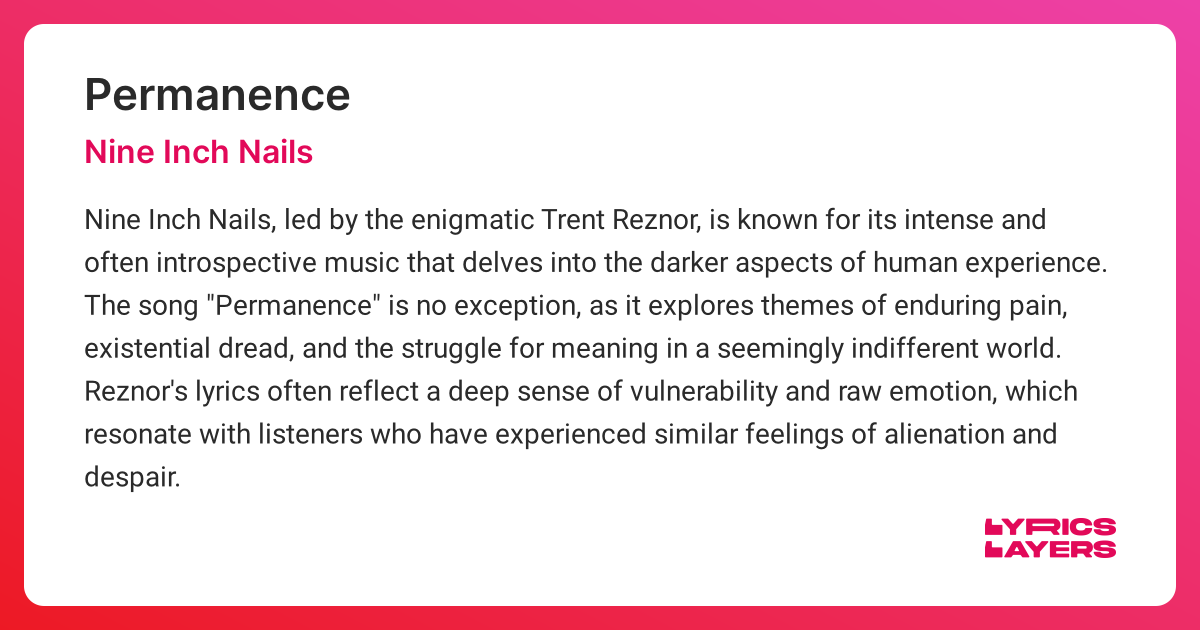 Meaning of PERMANENCE (Nine Inch Nails)