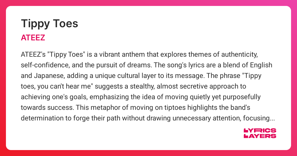 Meaning of TIPPY TOES (ATEEZ )