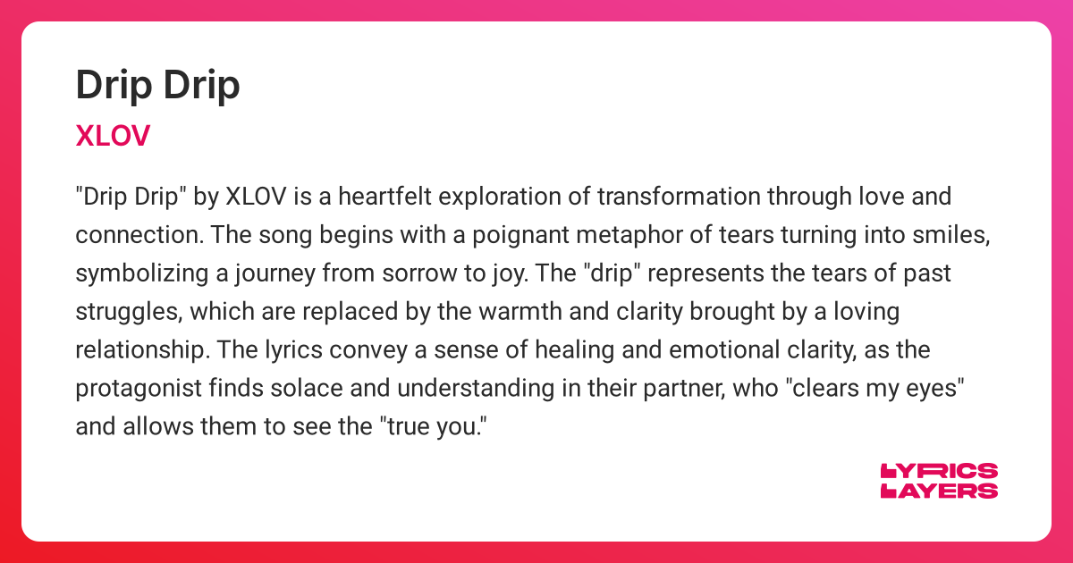 DRIP DRIP (Lyrics in English) - XLOV