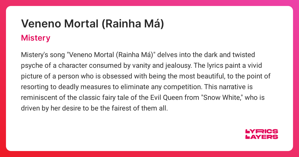 VENENO MORTAL (RAINHA MÁ) (Lyrics in English) - Mistery