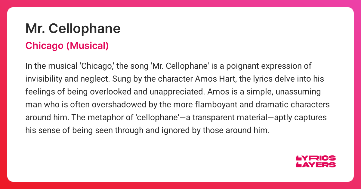 Meaning of MR. CELLOPHANE (Chicago (Musical))