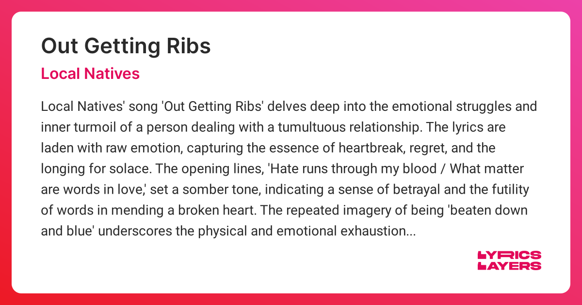 Meaning of OUT GETTING RIBS (Local Natives)