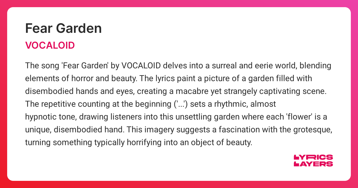 Meaning of FEAR GARDEN (VOCALOID)