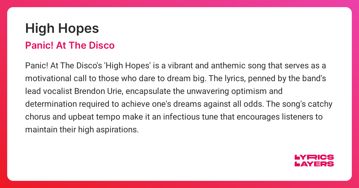 Meaning of HIGH HOPES (Panic! At The Disco)