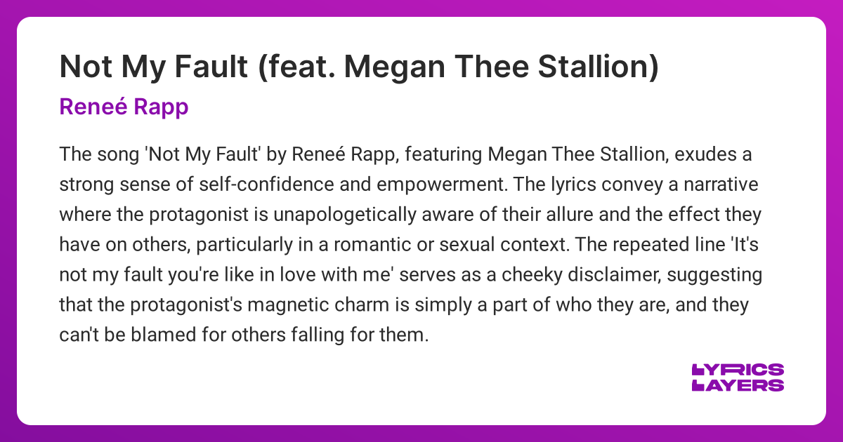Meaning of Not My Fault (feat. Megan Thee Stallion) (Reneé Rapp)