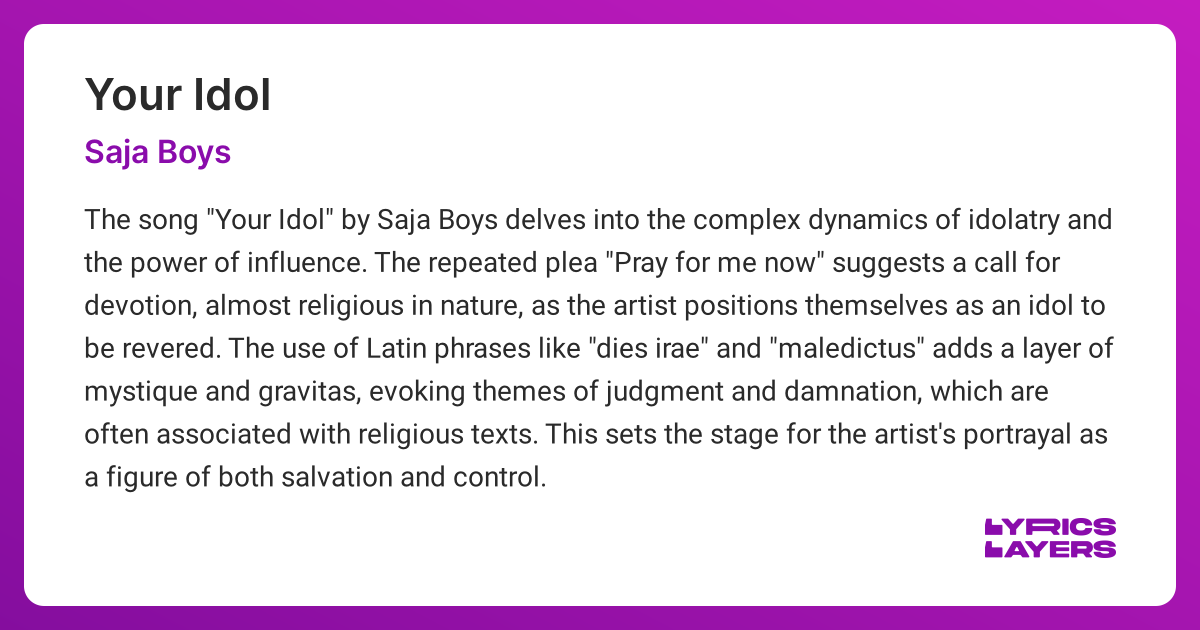 Meaning of YOUR IDOL (Saja Boys)