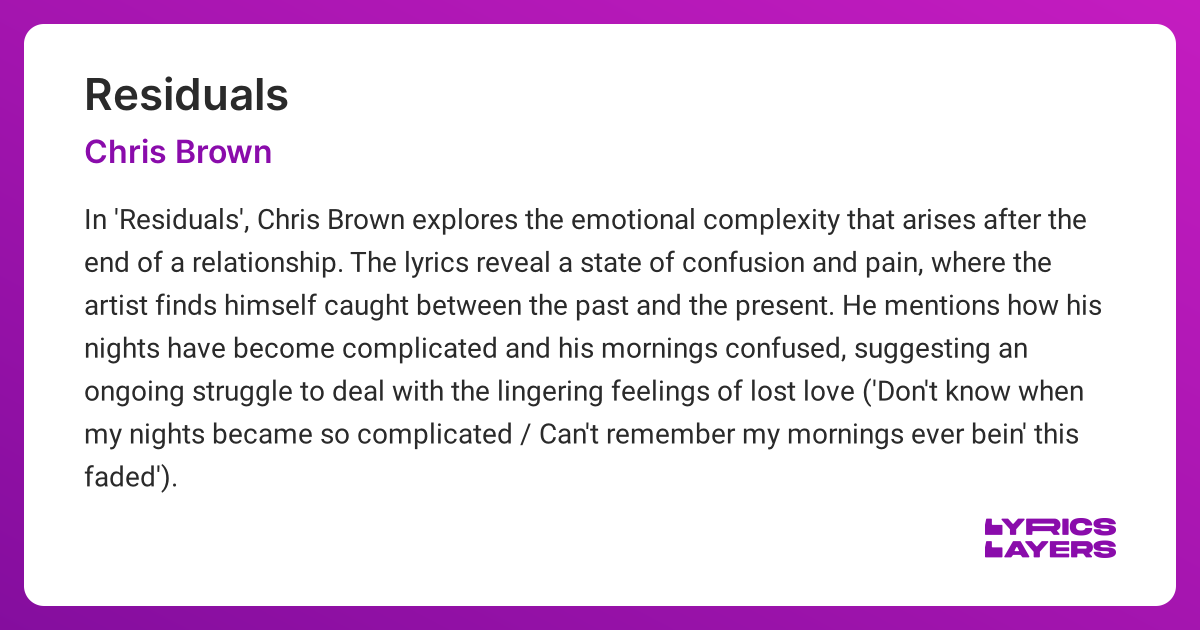 Meaning of RESIDUALS (Chris Brown)