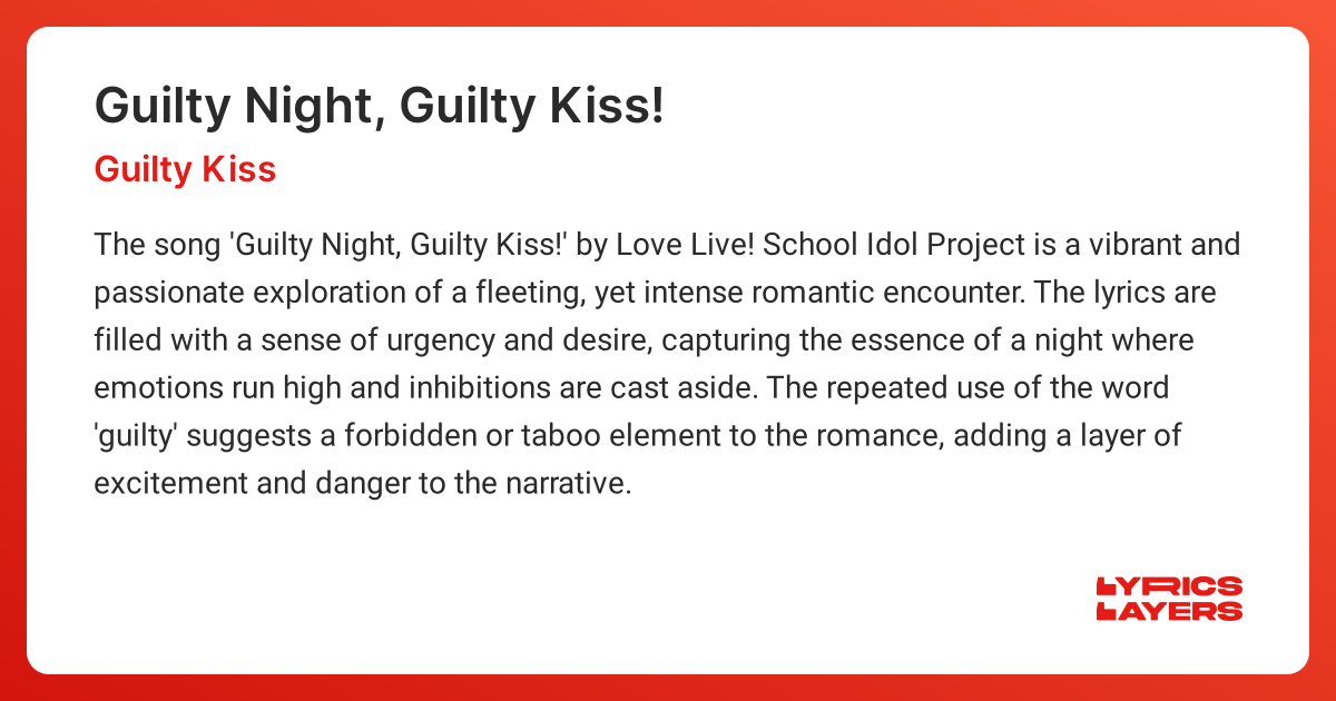 Meaning of GUILTY NIGHT, GUILTY KISS! (Guilty Kiss)