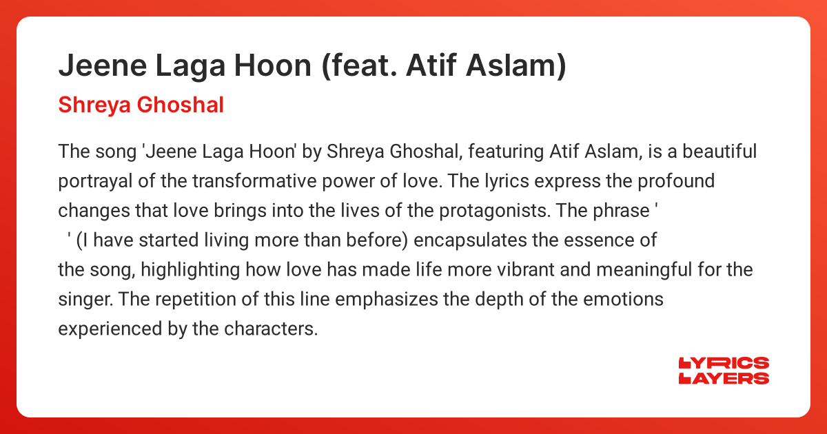 Jeene Laga Hoon (feat. Atif Aslam) (Lyrics in English) - Shreya Ghoshal