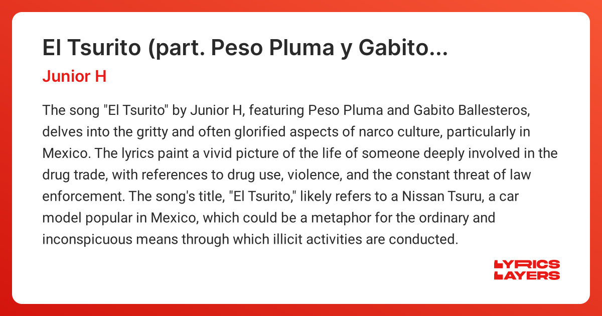 Meaning of El Tsurito (part. Peso Pluma y Gabito Ballesteros) (Junior H)