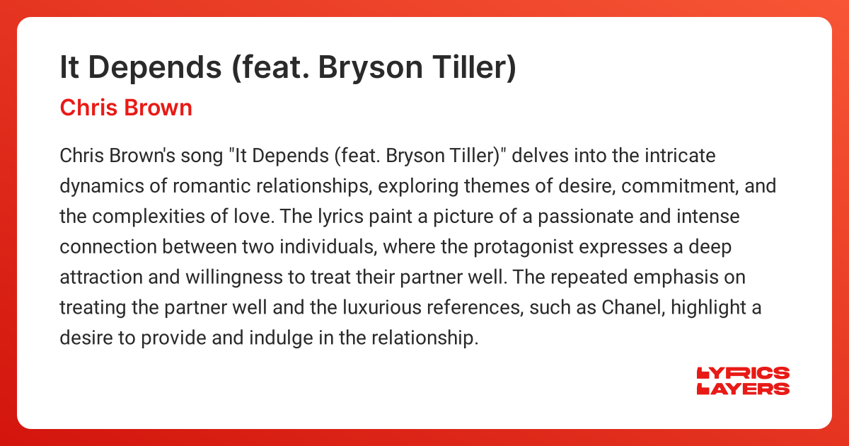 Meaning of It Depends (feat. Bryson Tiller) (Chris Brown)