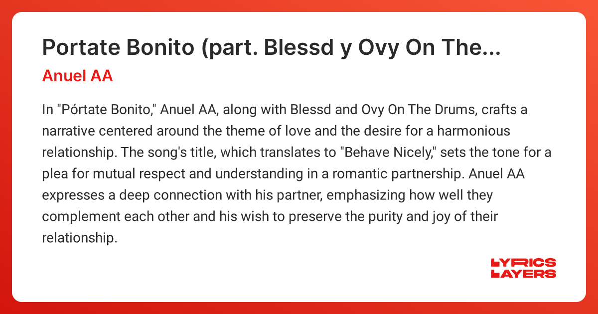 Meaning of Pórtate Bonito (part. Blessd y Ovy On The Drums) (Anuel AA)