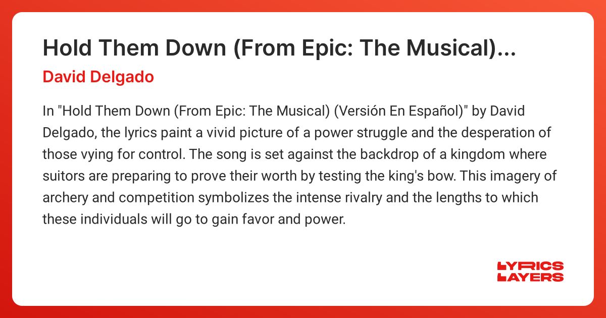 Meaning of Hold Them Down (From Epic: The Musical) (Versión En Español ...