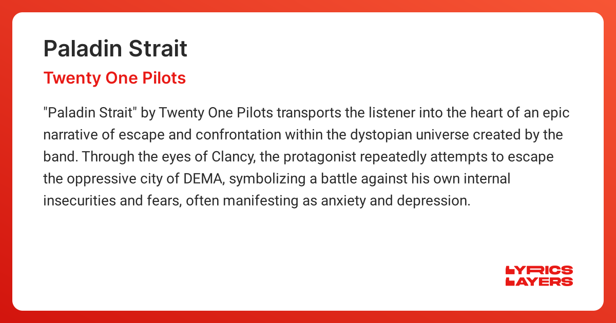 Meaning of PALADIN STRAIT (Twenty One Pilots)