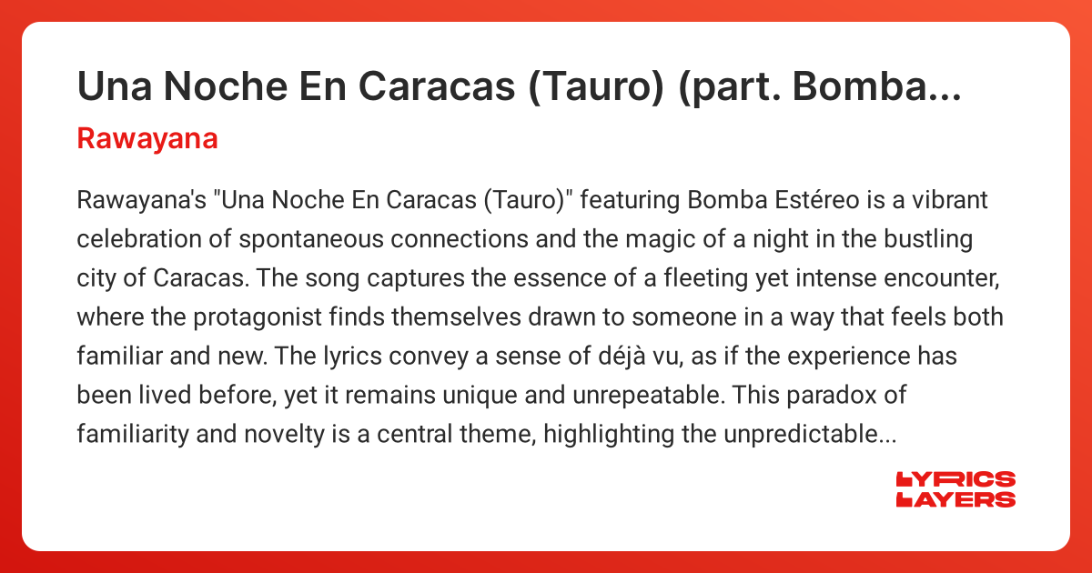 Meaning of Una Noche En Caracas (Tauro) (part. Bomba Estéreo) (Rawayana)