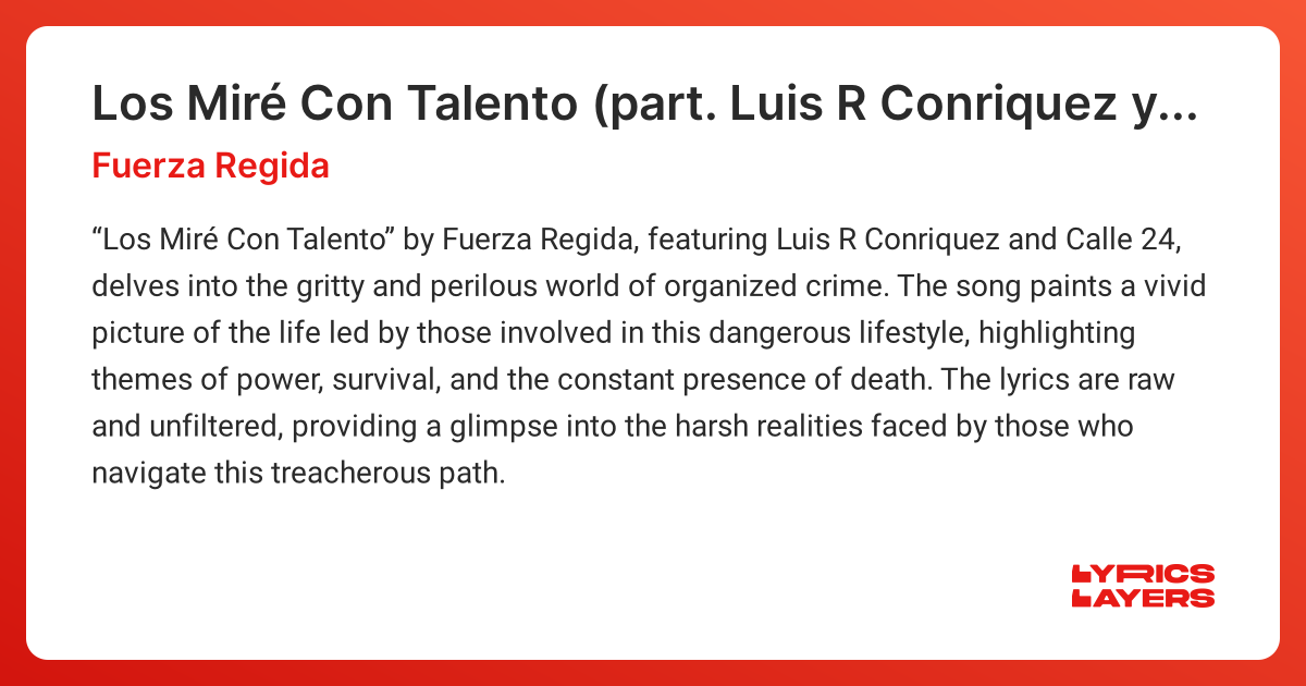 Los Miré Con Talento (part. Luis R Conriquez y Calle 24): traduction ...