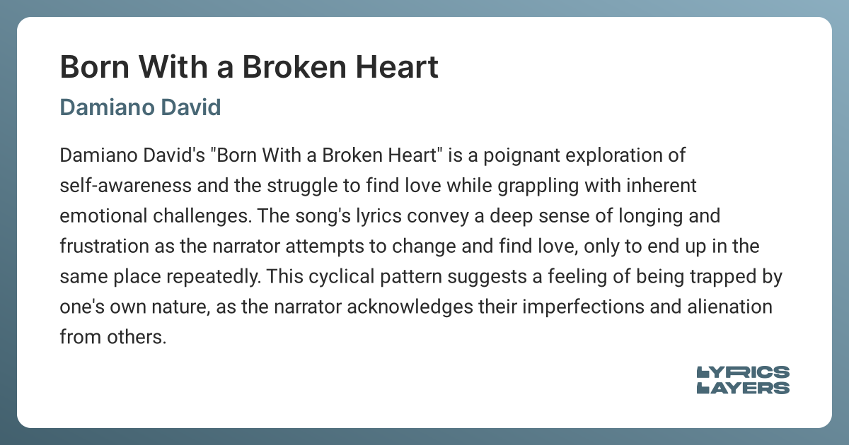 Meaning of BORN WITH A BROKEN HEART (Damiano David)