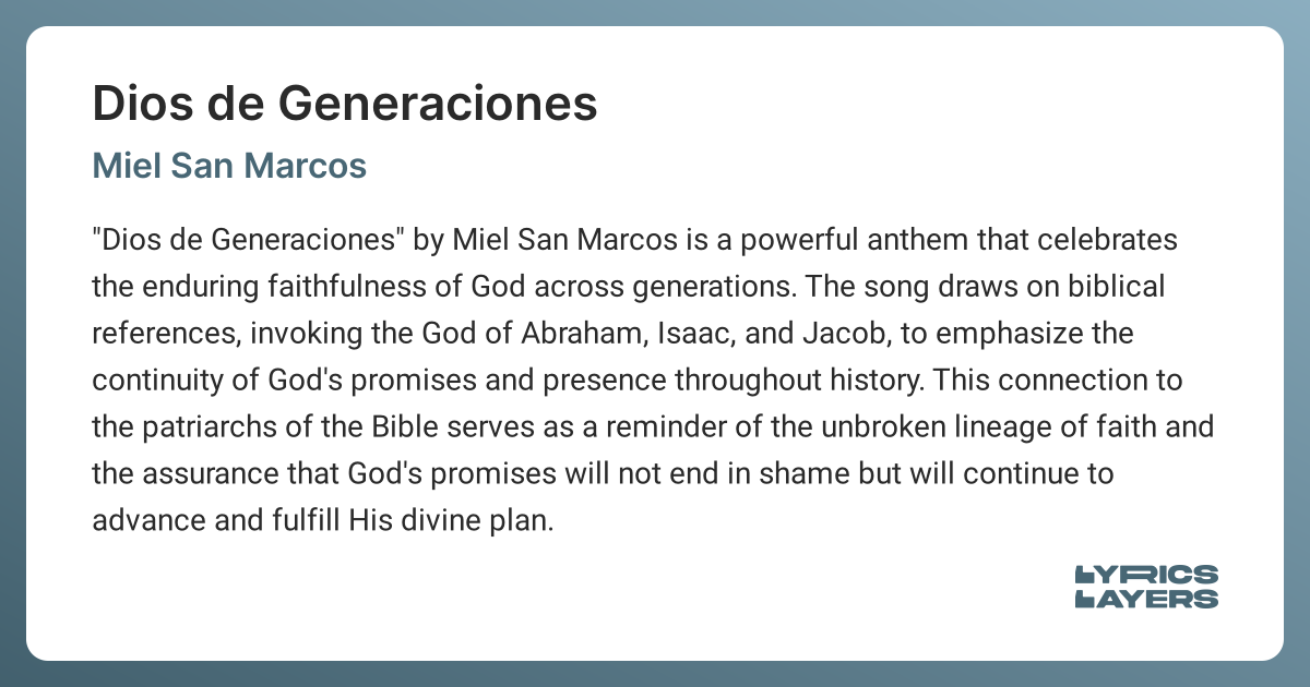 Meaning of DIOS DE GENERACIONES (Miel San Marcos)