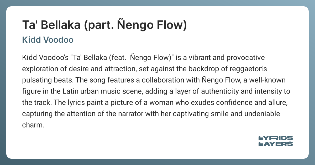 Ta' Bellaka (part. Ñengo Flow) (Lyrics in English) - Kidd Voodoo