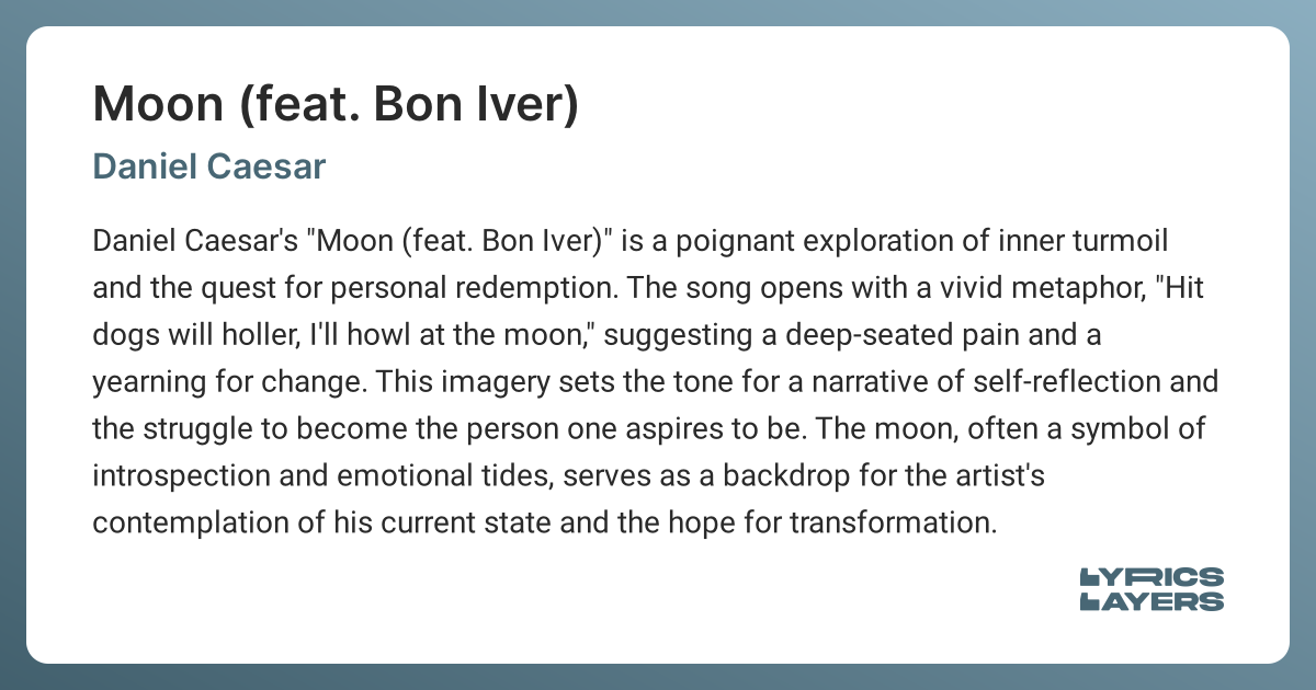 Meaning of MOON (FEAT. BON IVER) (Daniel Caesar)