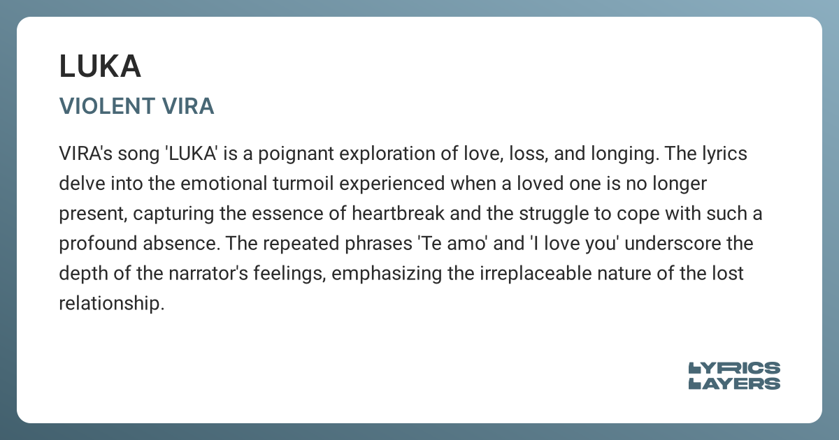 Meaning of LUKA (VIOLENT VIRA)