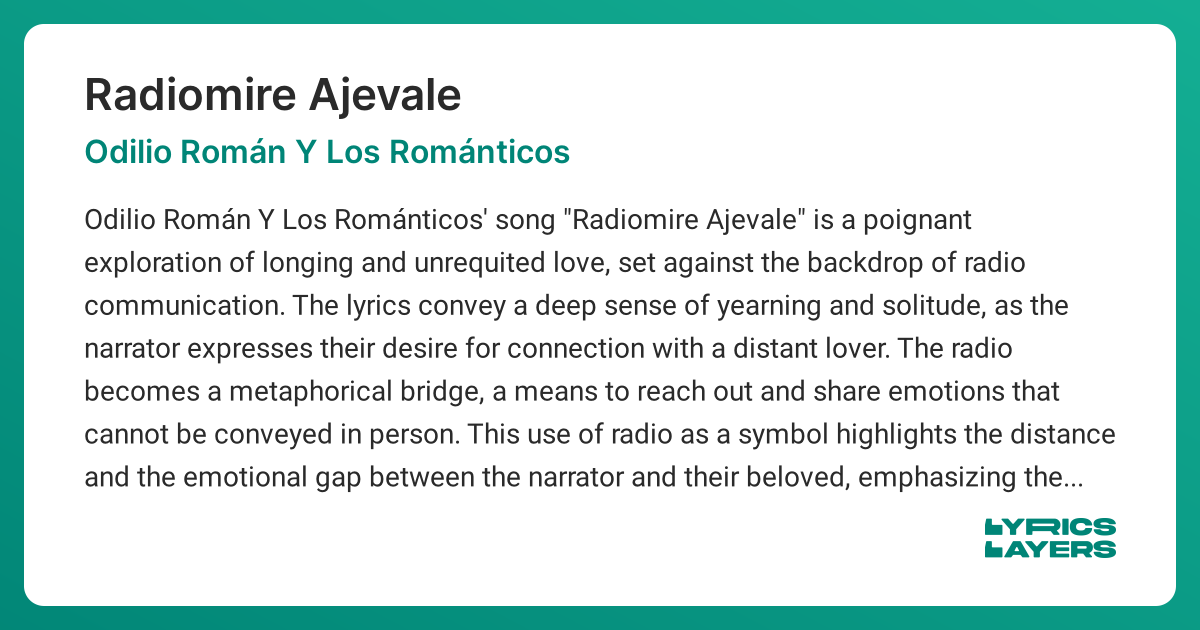 Meaning of RADIOMIRE AJEVALE (Odilio Román Y Los Románticos)