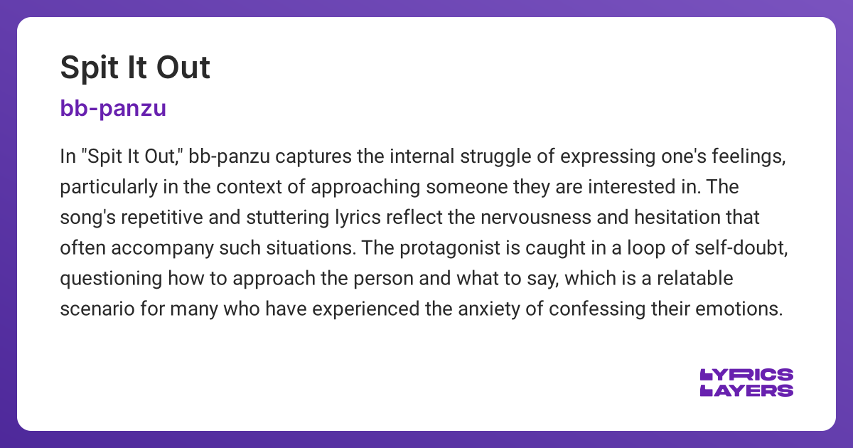 Meaning of SPIT IT OUT (bb-panzu)