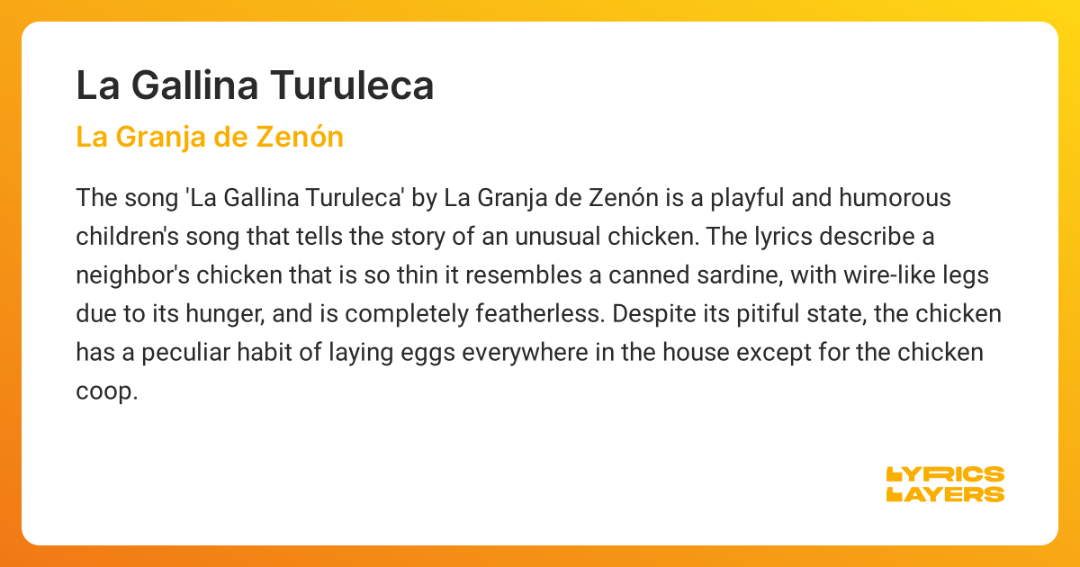 Meaning of LA GALLINA TURULECA (La Granja de Zenón)