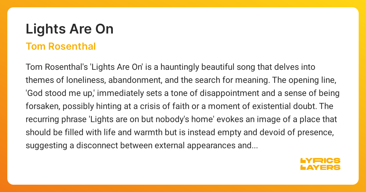Meaning of LIGHTS ARE ON (Tom Rosenthal)