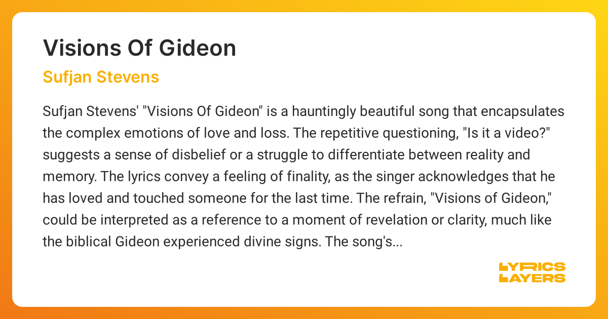 Meaning of VISIONS OF GIDEON (Sufjan Stevens)